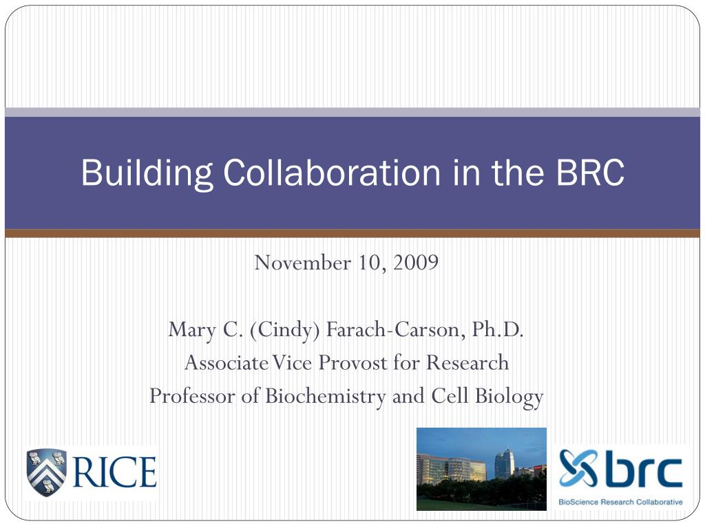 PPT - Building Collaboration in the BRC PowerPoint Presentation, free ...
