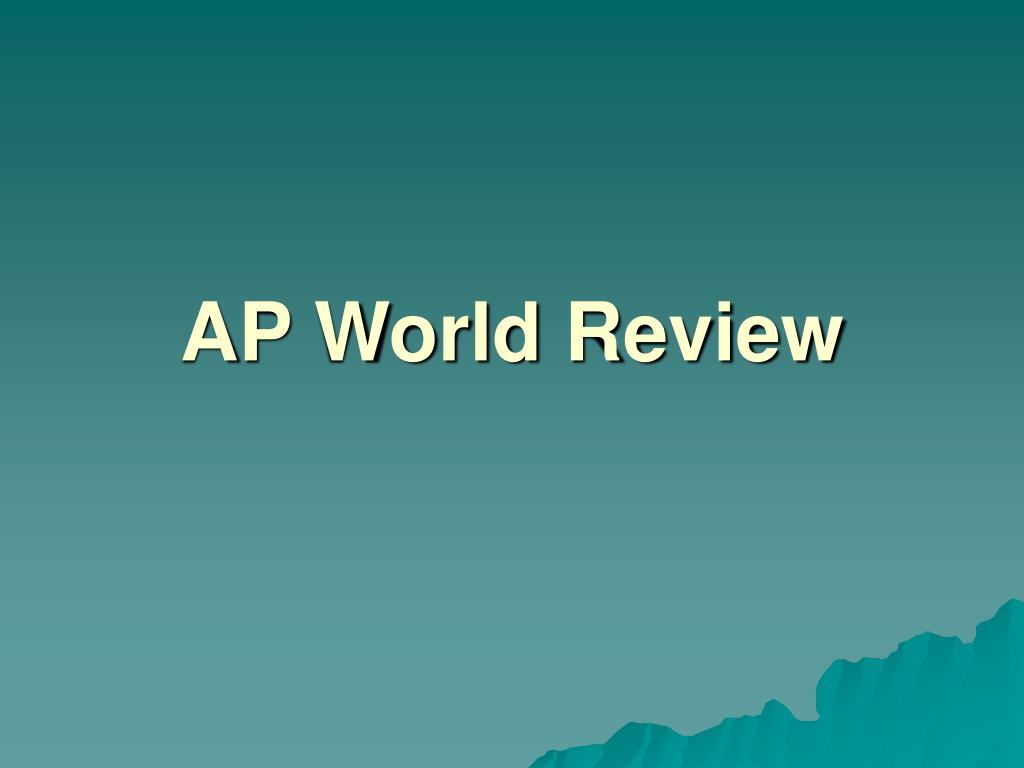 PPT - AP World History Exam: Structure, Question Types, and Grading ...