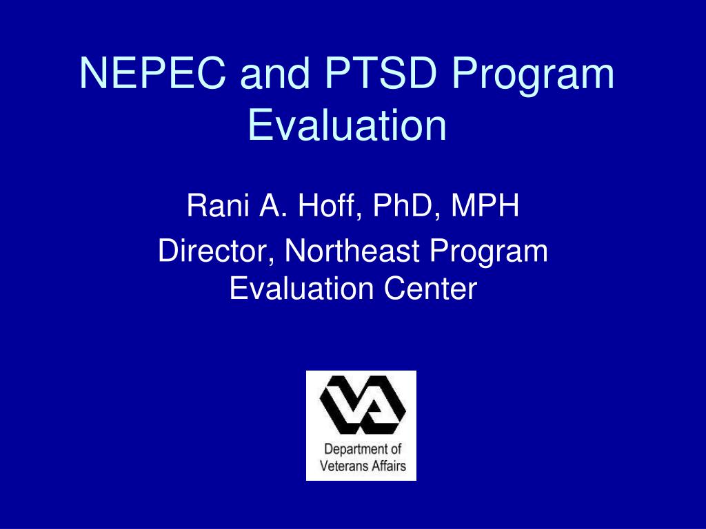 PPT - NEPEC and PTSD Program Evaluation PowerPoint Presentation, free ...