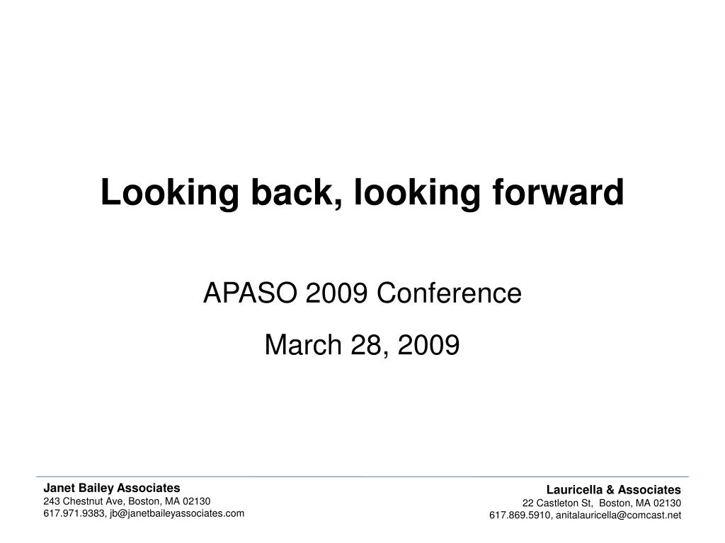 PPT - APASO 2009 Conference: Looking Back, Looking Forward PowerPoint ...