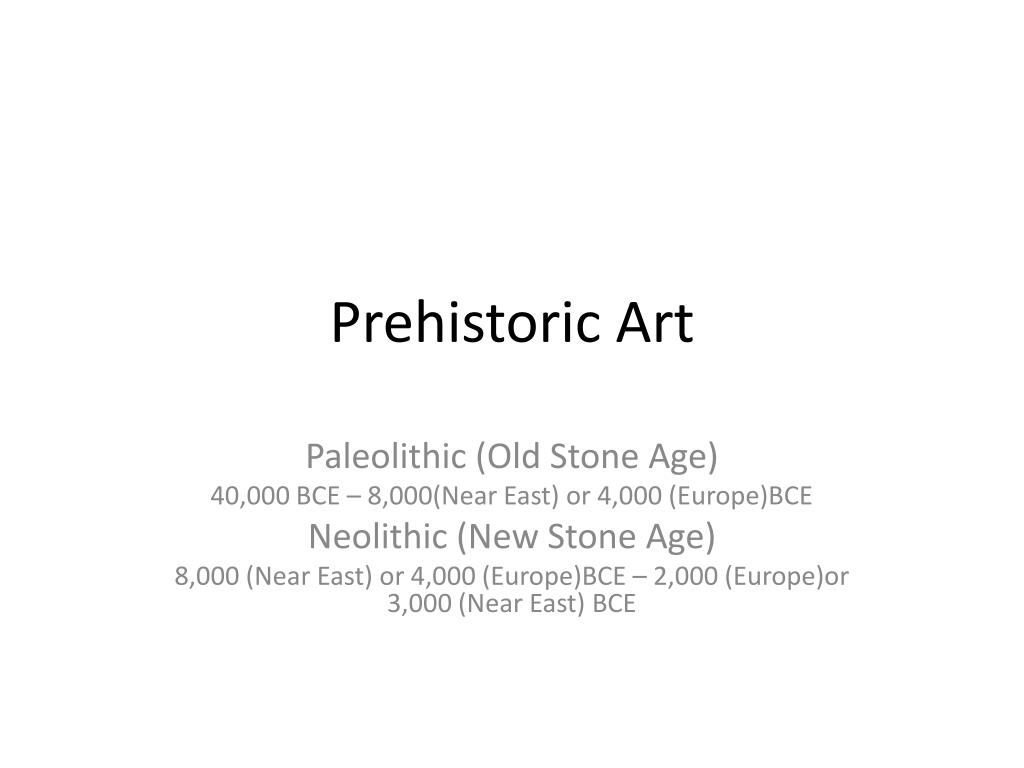 PPT - Prehistoric Art PowerPoint Presentation, free download - ID:5418321