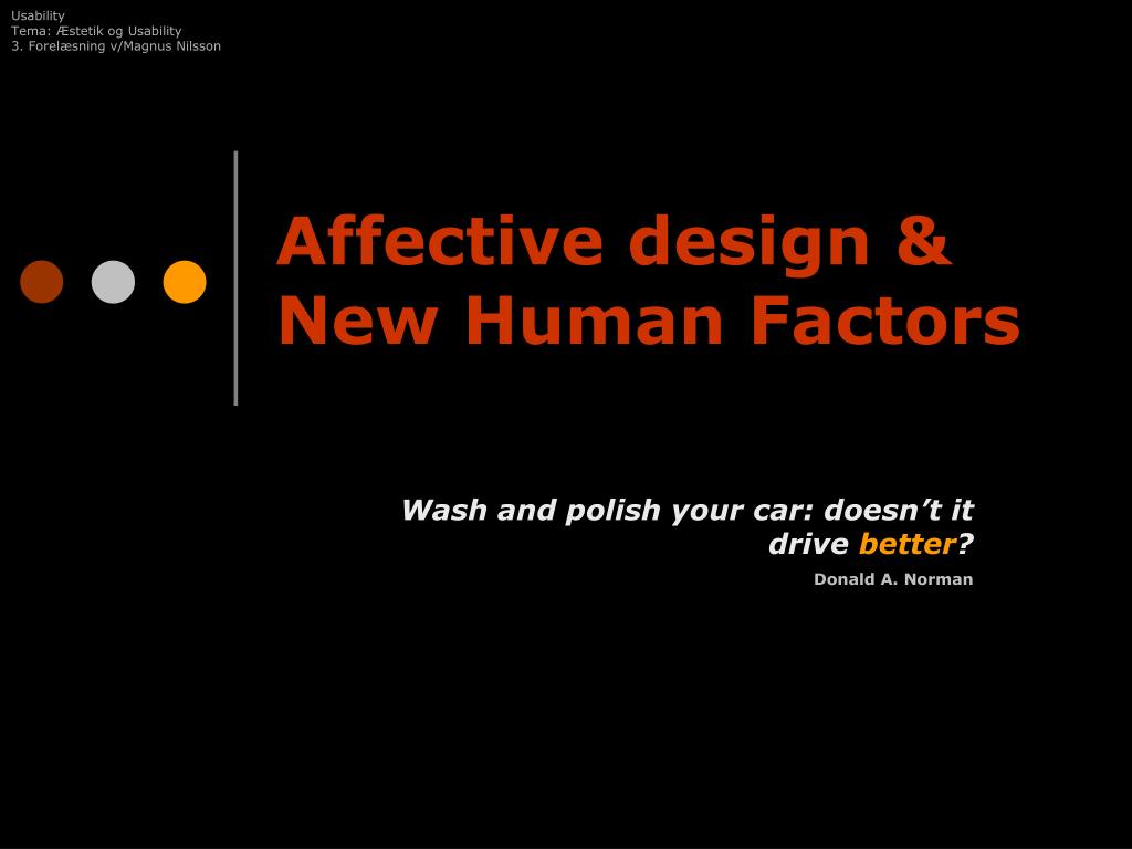 PPT - Affective design & New Human Factors PowerPoint Presentation - ID ...