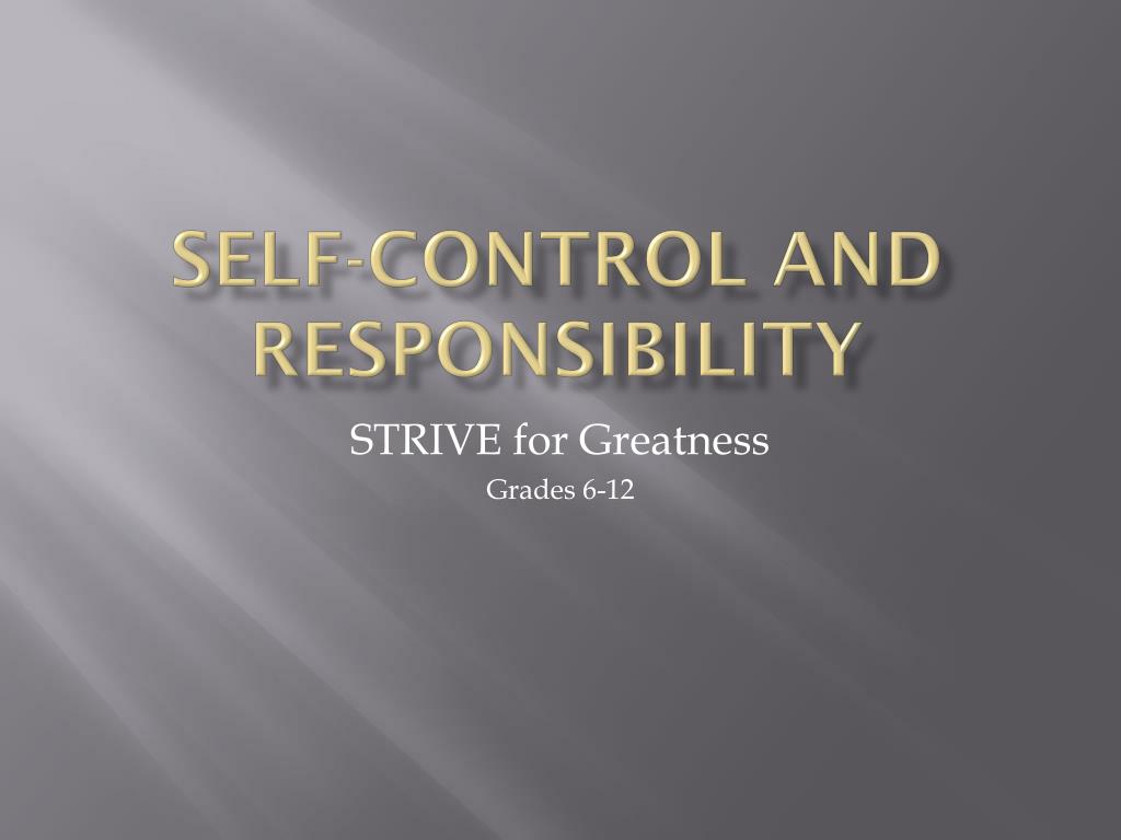 PPT - Mastering Self-Control: A Path to Greatness for Students ...
