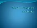 PPT - Historical Overview PowerPoint Presentation, free download - ID ...