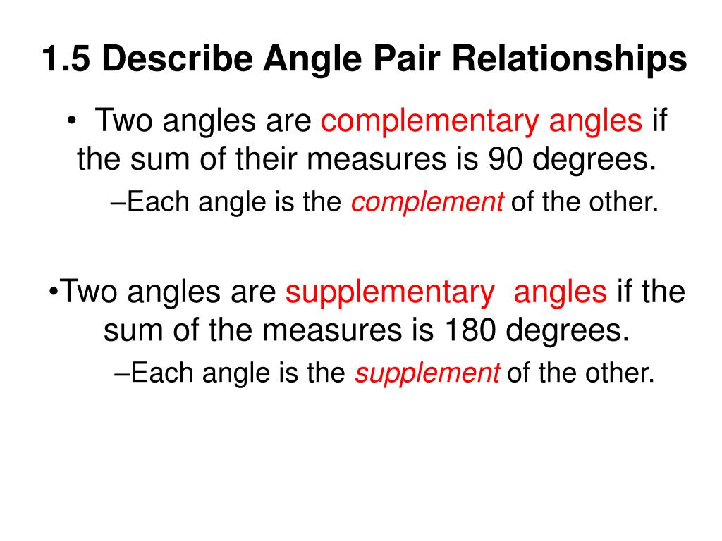 PPT - 1.5 Describe Angle Pair Relationships PowerPoint Presentation ...