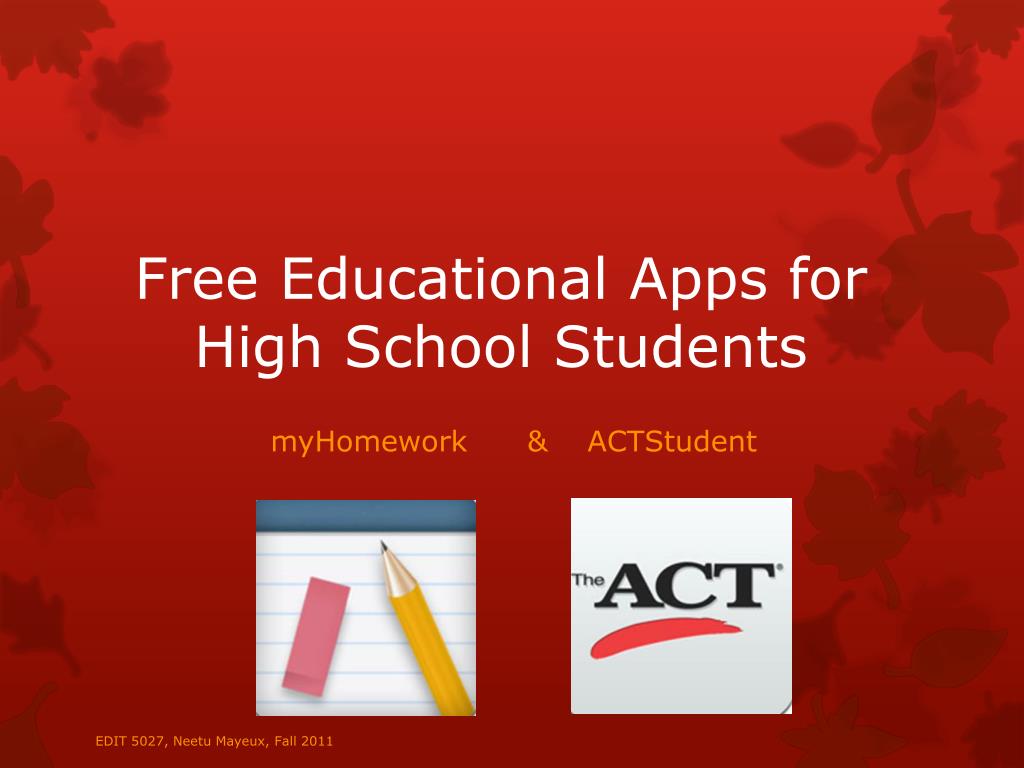 PPT - Essential Educational Apps for High School Students: myHomework ...