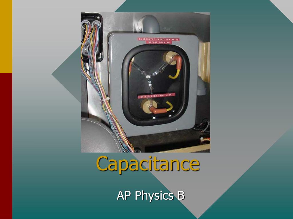PPT - Capacitance PowerPoint Presentation, free download - ID:5420937