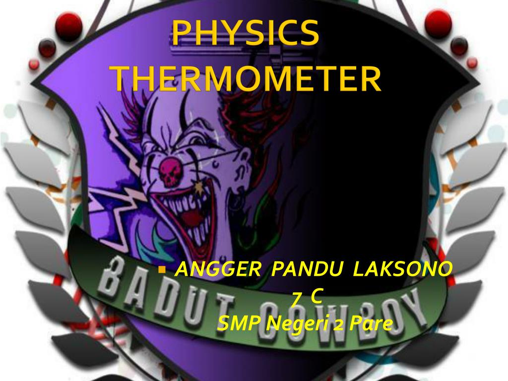 PPT - PHYSICS THERMOMETER PowerPoint Presentation, free download - ID ...