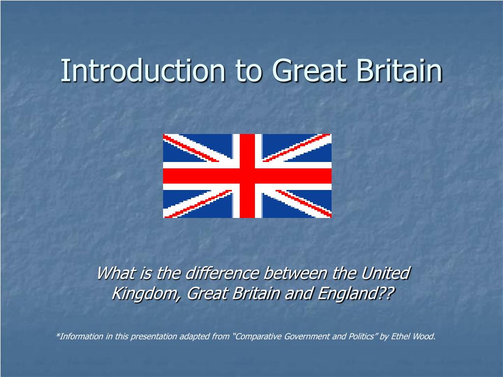 PPT - Introduction to Great Britain PowerPoint Presentation, free ...