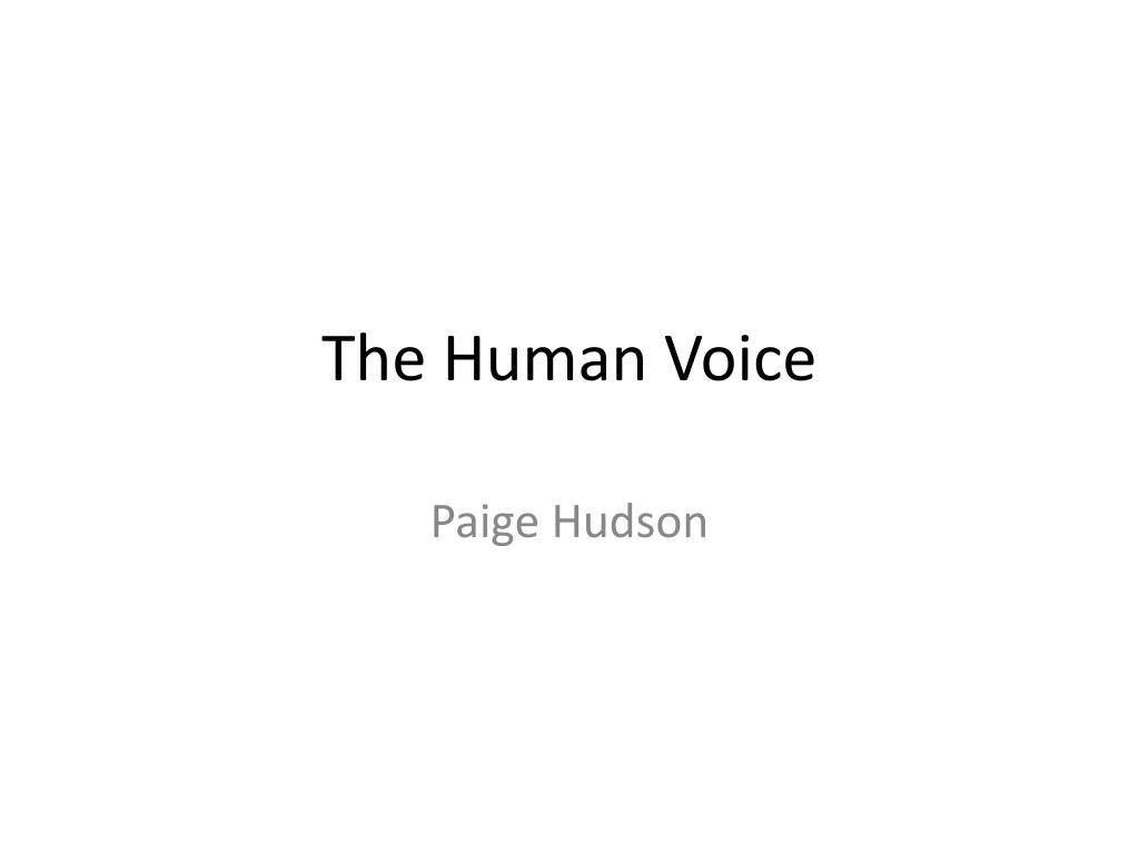 PPT - The Human Voice PowerPoint Presentation, free download - ID:5428820