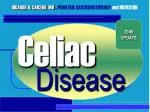 PPT - CELIAC DISEASE – What you need to know PowerPoint Presentation ...