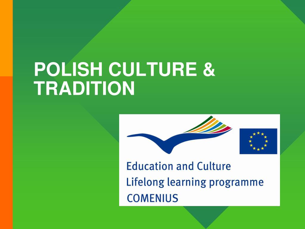 PPT - POLISH CULTURE & TRADITION PowerPoint Presentation, free download ...