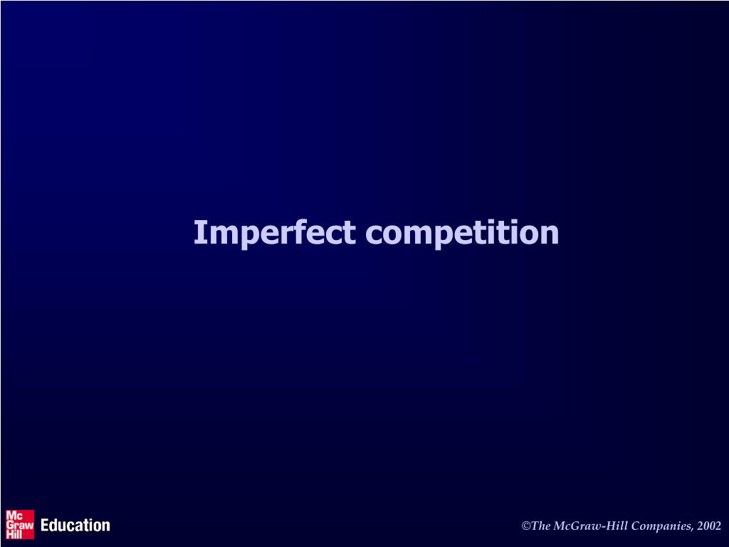 PPT - Imperfect competition PowerPoint Presentation, free download - ID ...