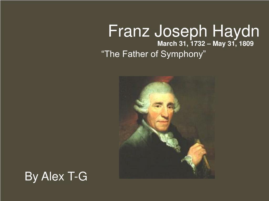 PPT - Franz Joseph Haydn PowerPoint Presentation, free download - ID ...