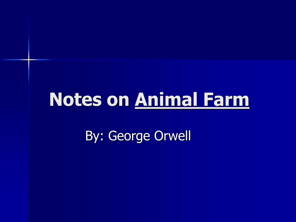 PPT - Notes on Animal Farm PowerPoint Presentation, free download - ID ...