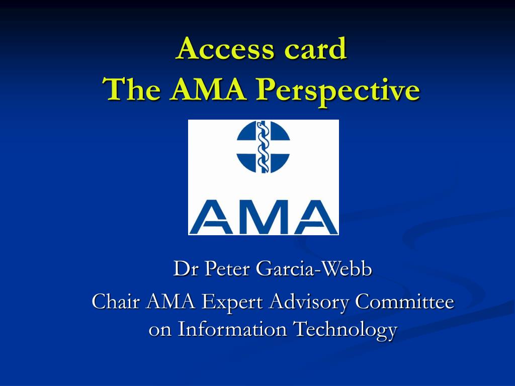 PPT - Access card The AMA Perspective PowerPoint Presentation, free ...
