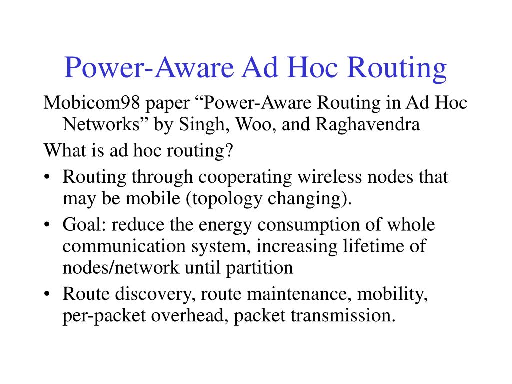 PPT - Power-Aware Ad Hoc Routing PowerPoint Presentation, free download ...