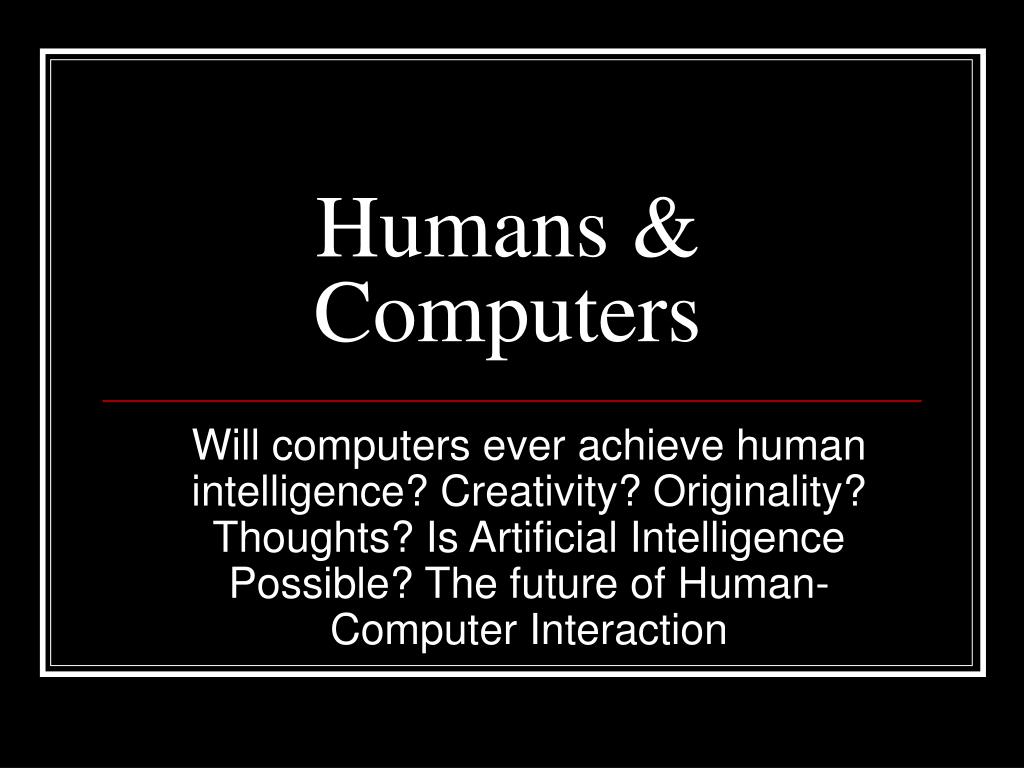 PPT - Exploring the Future of Artificial Intelligence: Will Machines ...