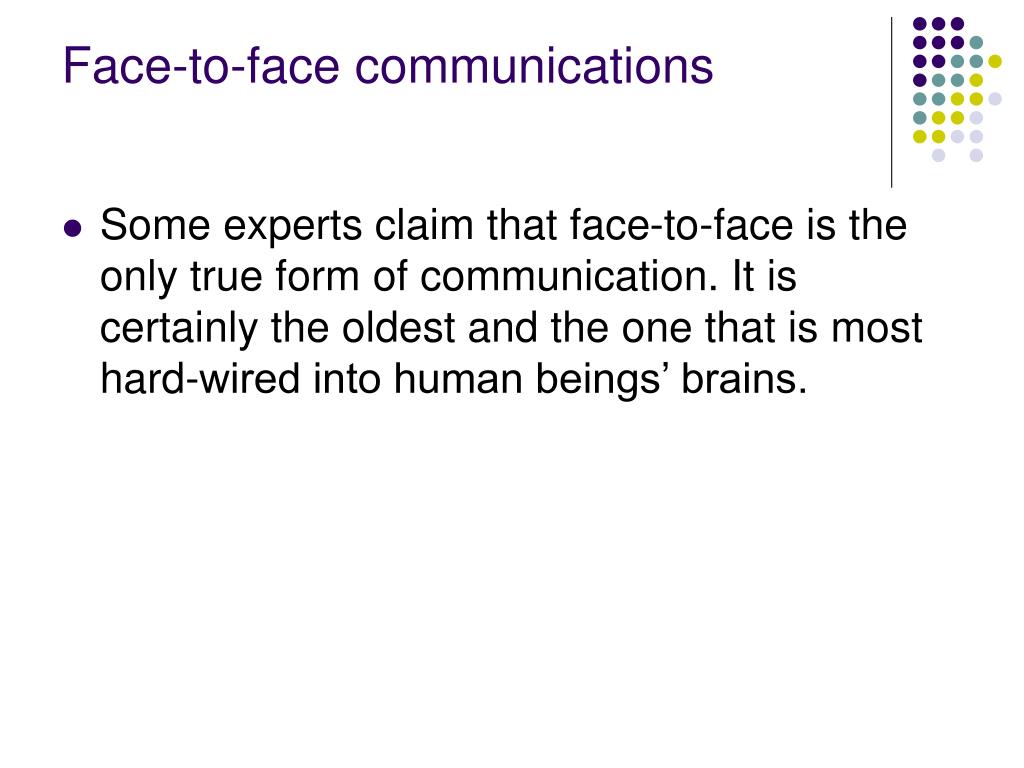 PPT - Face-to-face communications PowerPoint Presentation, free ...