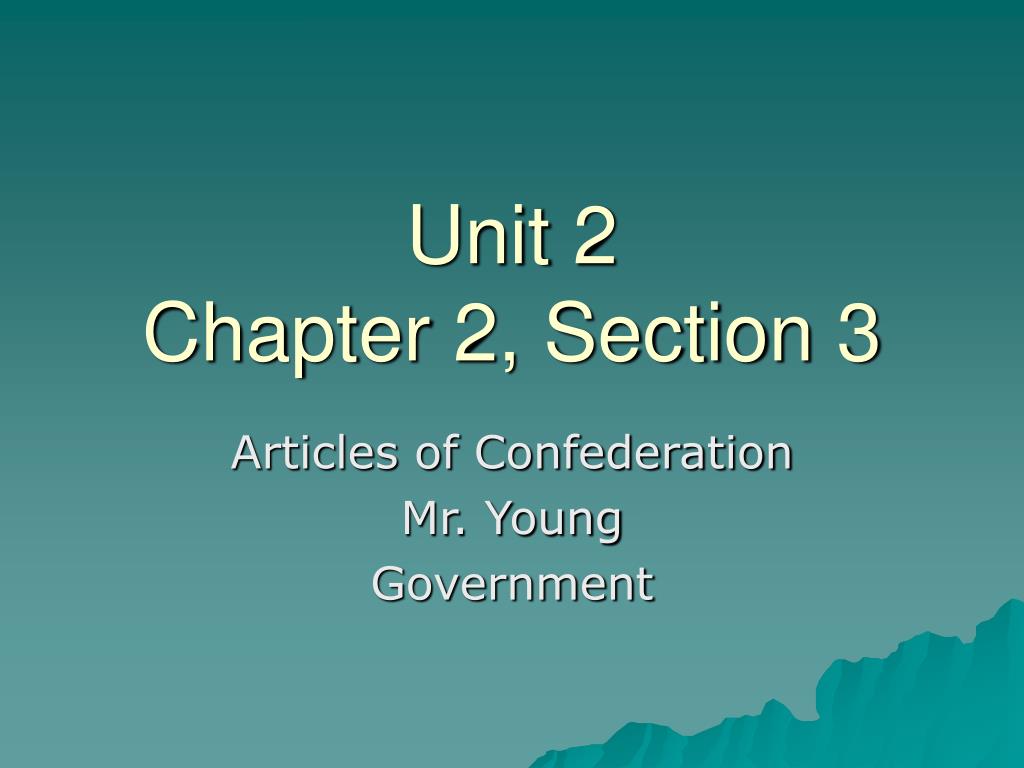 PPT - Unit 2 Chapter 2, Section 3 PowerPoint Presentation, free ...