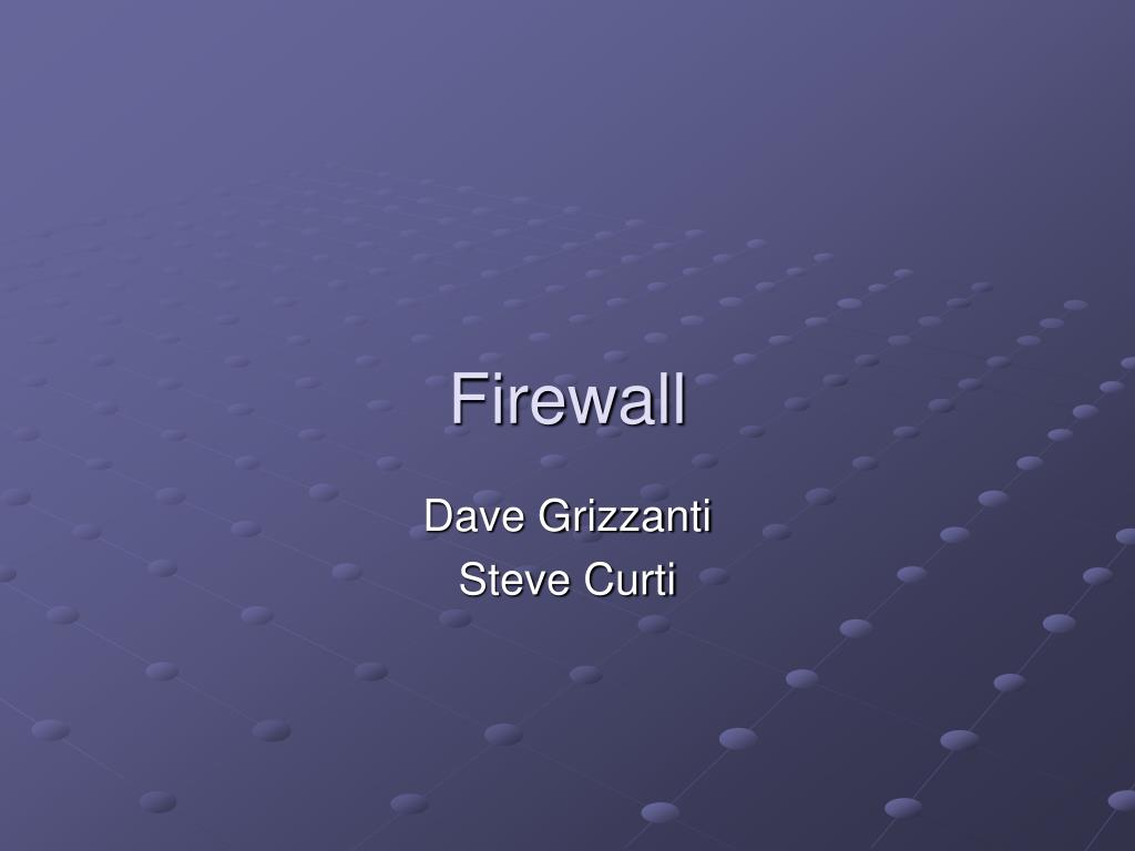 PPT - Firewall PowerPoint Presentation, free download - ID:5441437
