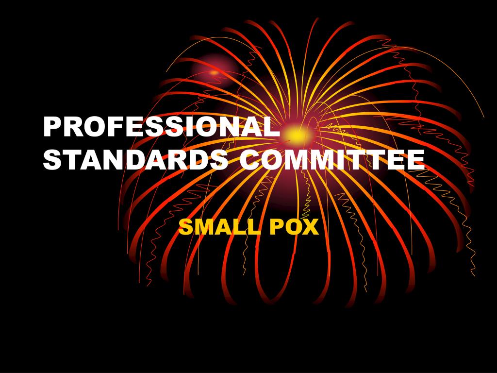 PPT - PROFESSIONAL STANDARDS COMMITTEE PowerPoint Presentation, free ...