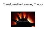PPT - Jack Mezirow Transformative Learning Theory PowerPoint ...
