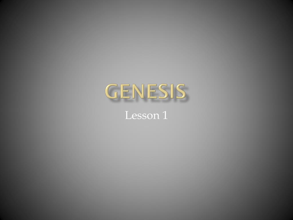 PPT - Genesis PowerPoint Presentation, free download - ID:5444502