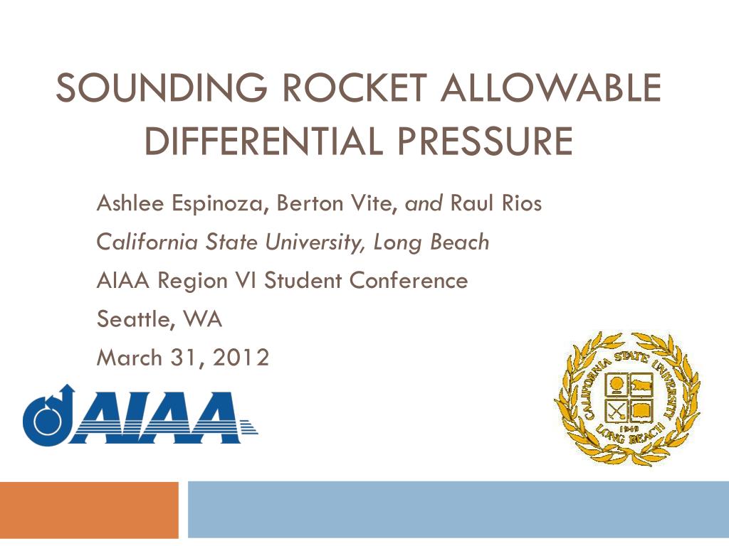 PPT - Sounding Rocket Allowable Differential Pressure PowerPoint ...