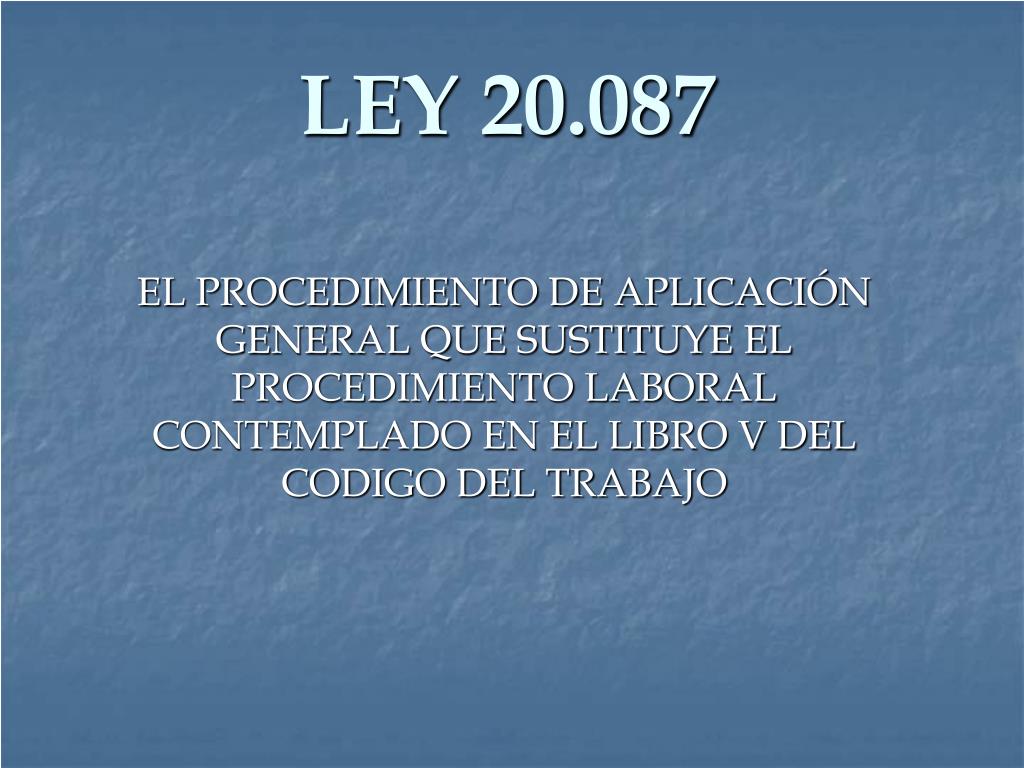 PPT - LEY 20.087 PowerPoint Presentation, free download - ID:5445833