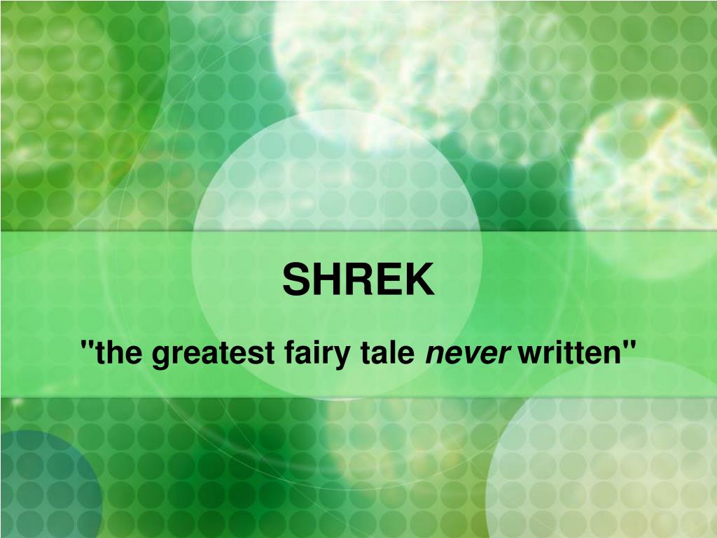 PPT - SHREK PowerPoint Presentation, free download - ID:5447107