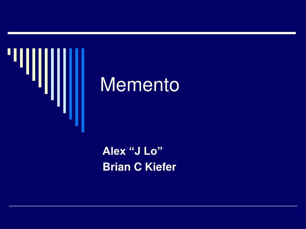 PPT - Memento PowerPoint Presentation, free download - ID:5448246