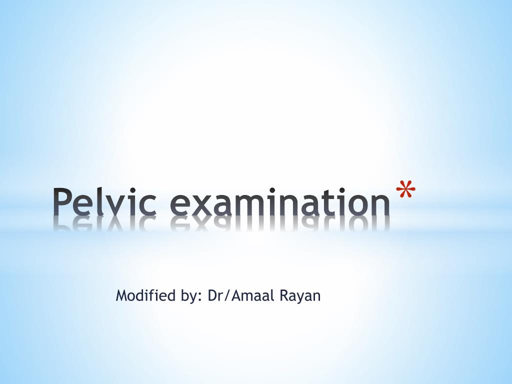 PPT - Pelvic examination PowerPoint Presentation, free download - ID ...
