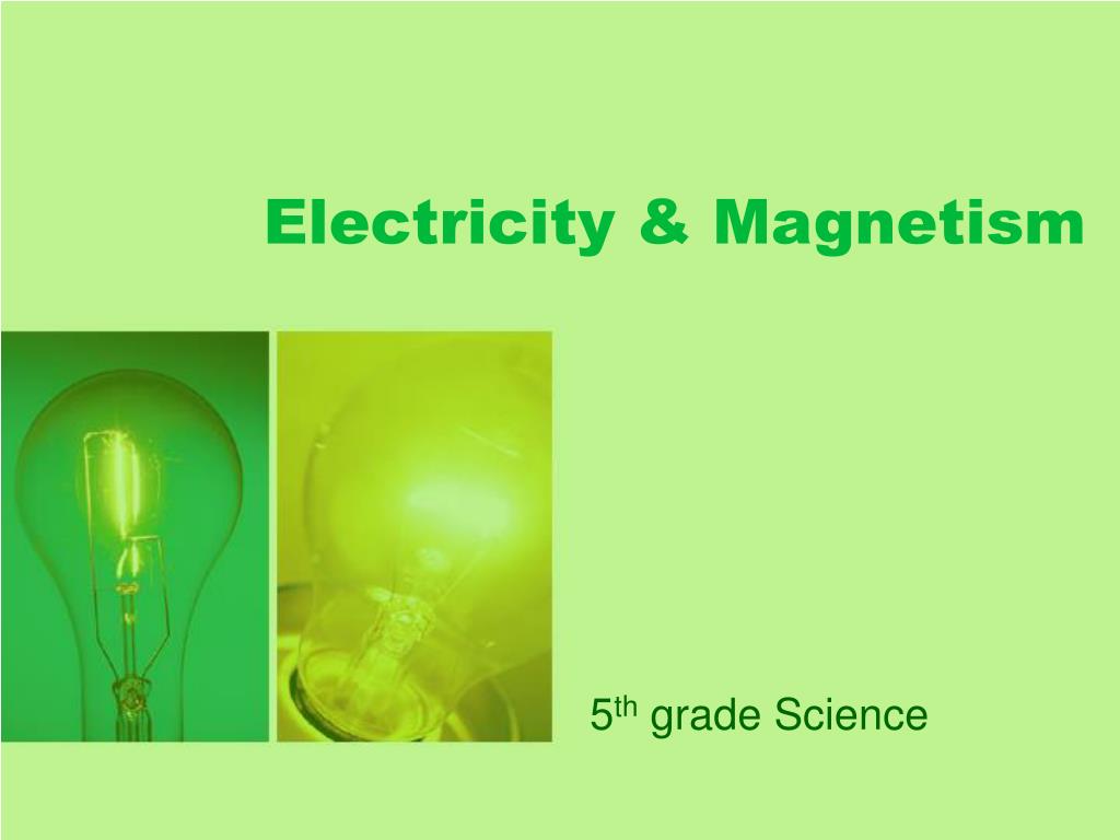 PPT - Electricity & Magnetism PowerPoint Presentation, free download ...