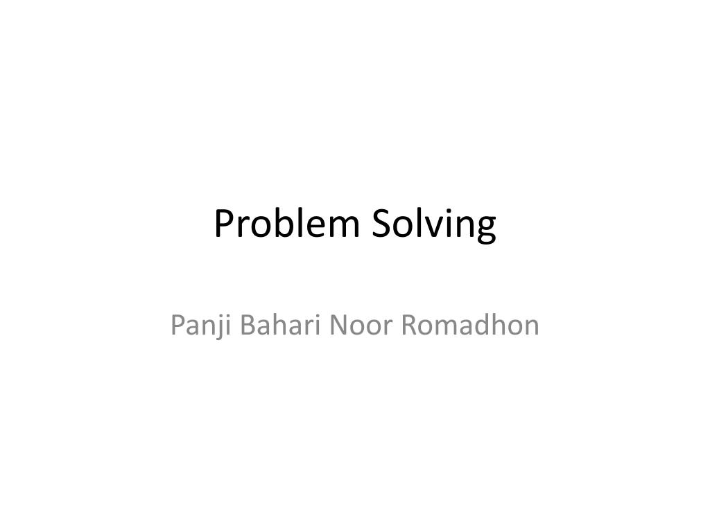 PPT - Problem Solving PowerPoint Presentation, free download - ID:5451607