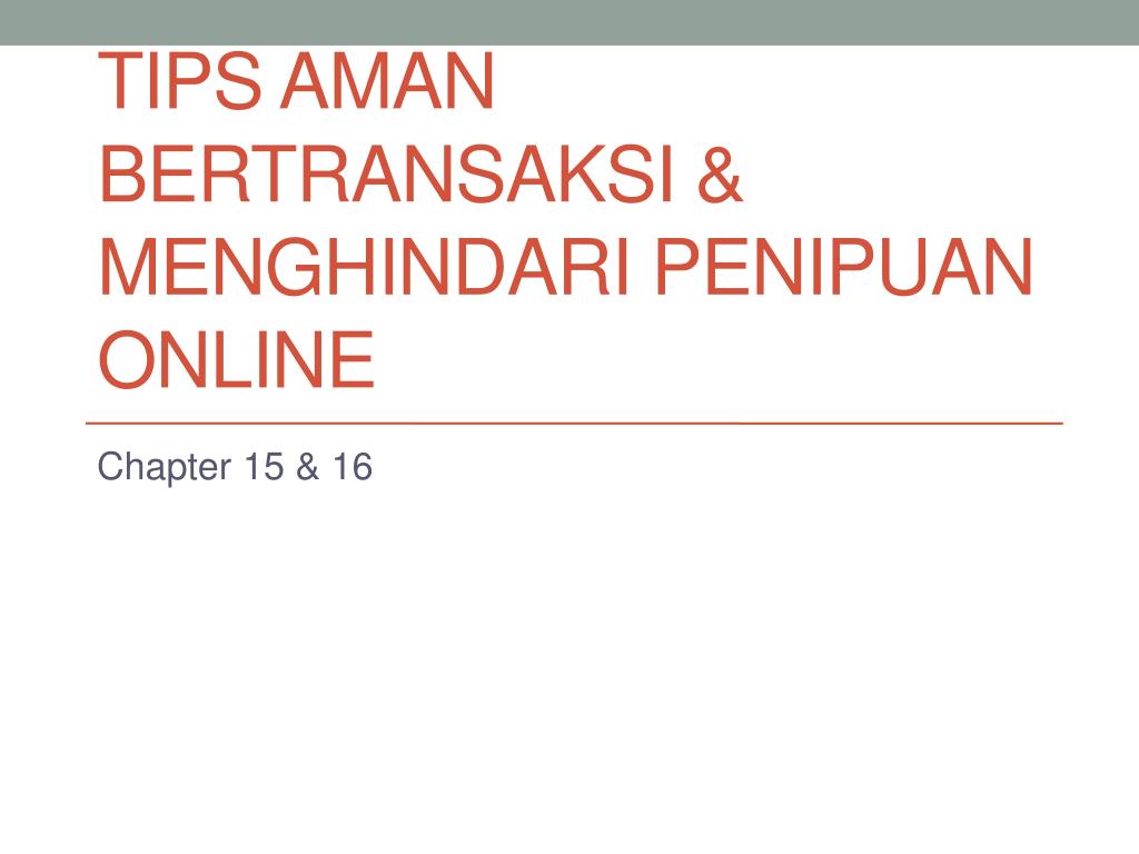 PPT - Tips Aman Bertransaksi & Menghindari Penipuan Online PowerPoint ... PPT - Tips Aman Bertransaksi & Menghindari Penipuan Online PowerPoint ...