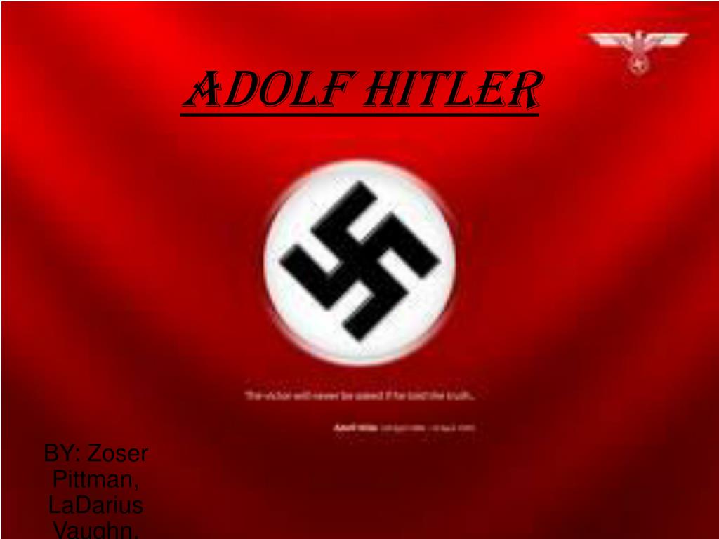 PPT - ADOLF HITLER PowerPoint Presentation, free download - ID:5453841
