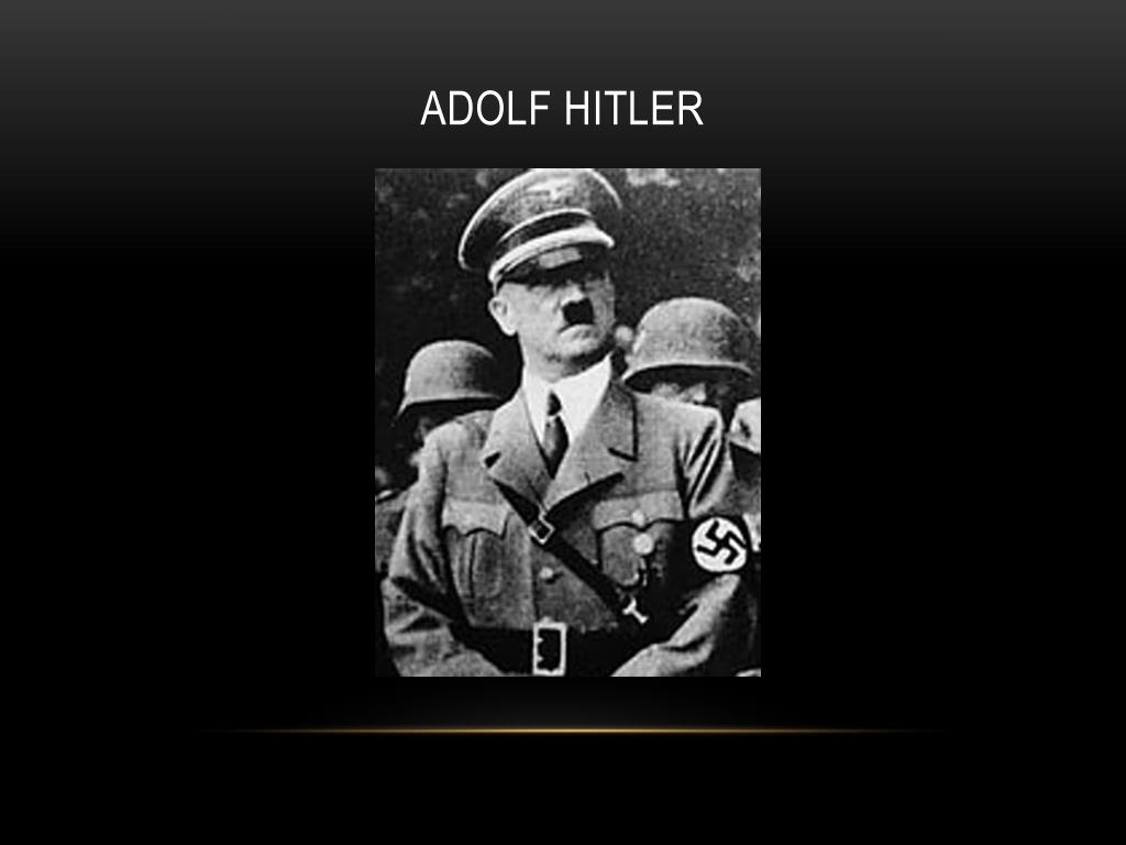 PPT - Adolf Hitler PowerPoint Presentation, free download - ID:5454060