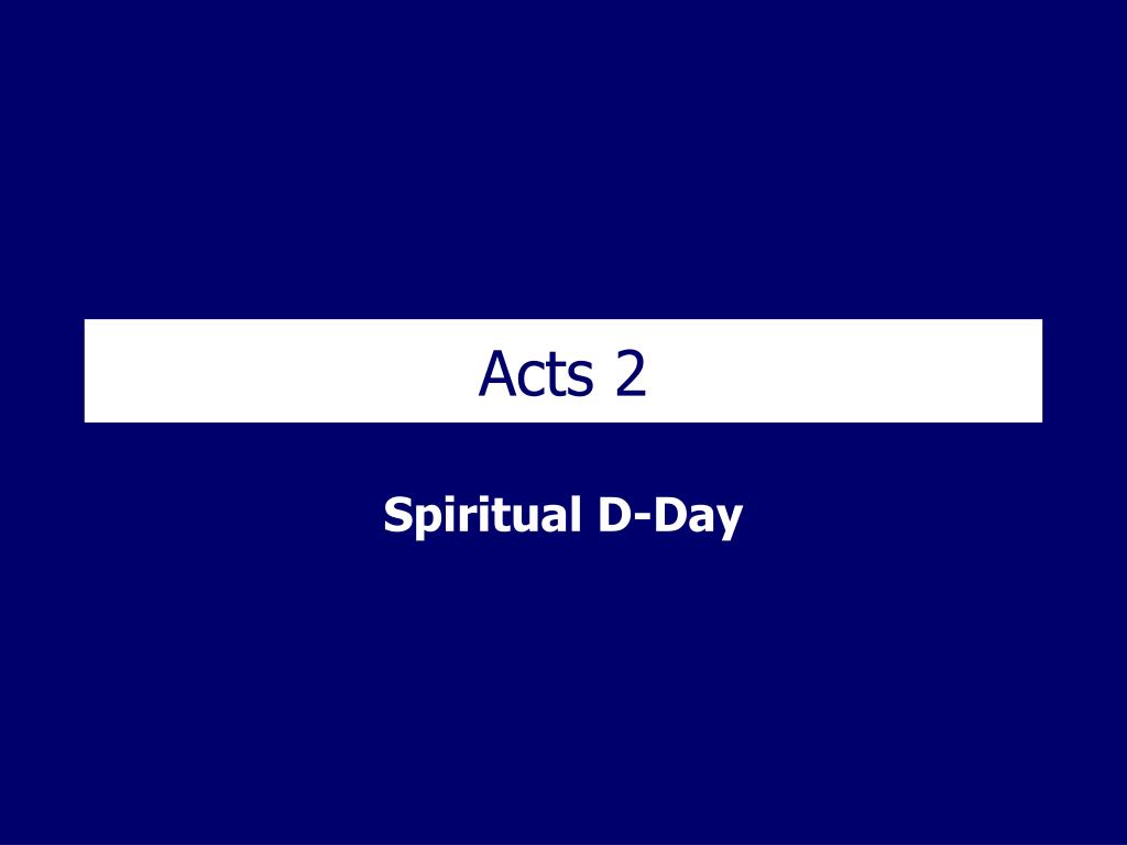 PPT - Acts 2 PowerPoint Presentation, free download - ID:5454517