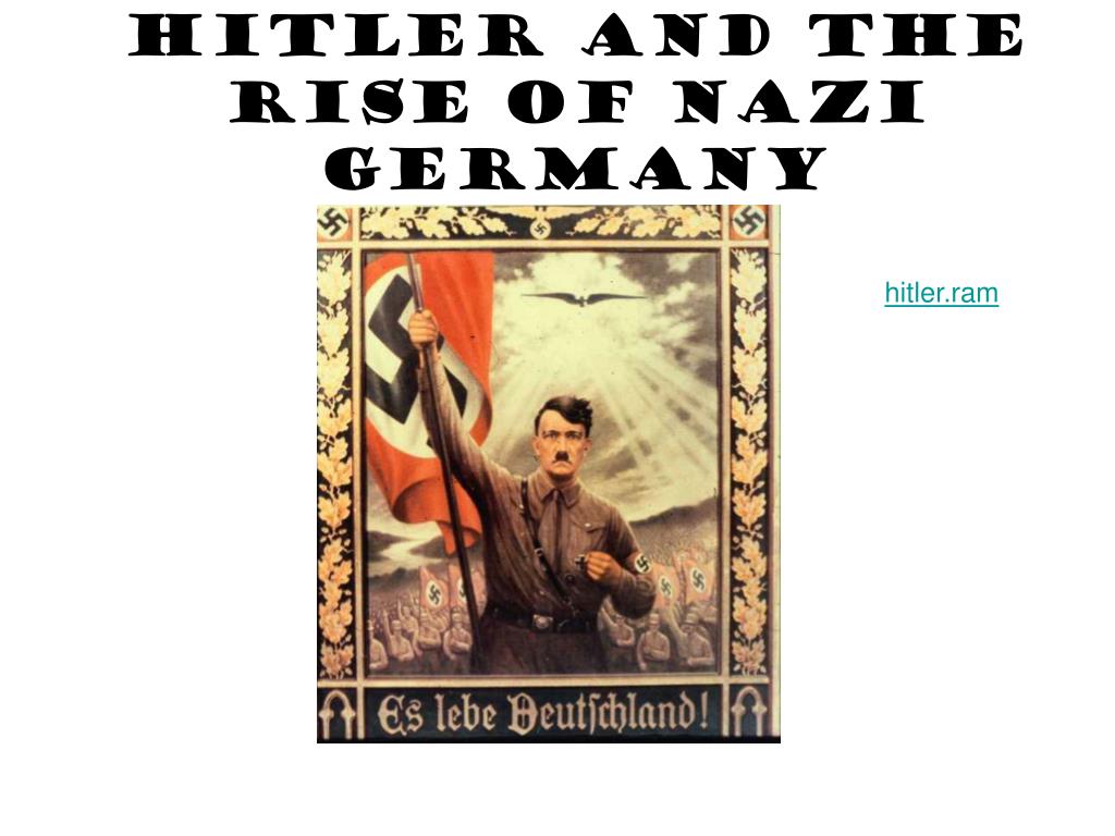 PPT - Hitler and the Rise of Nazi Germany PowerPoint Presentation, free ...
