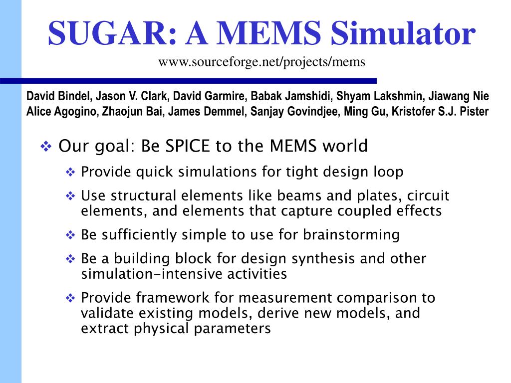 PPT - SUGAR: A MEMS Simulator sourceforge/projects/mems PowerPoint Presentation - ID:5455707