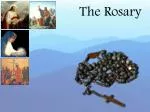 PPT - How To Pray The Rosary PowerPoint Presentation, free download ...