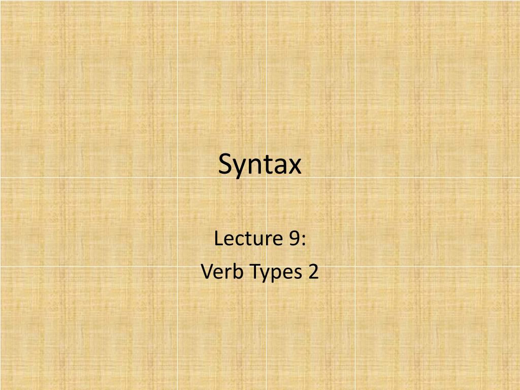PPT - Syntax PowerPoint Presentation, free download - ID:5458389