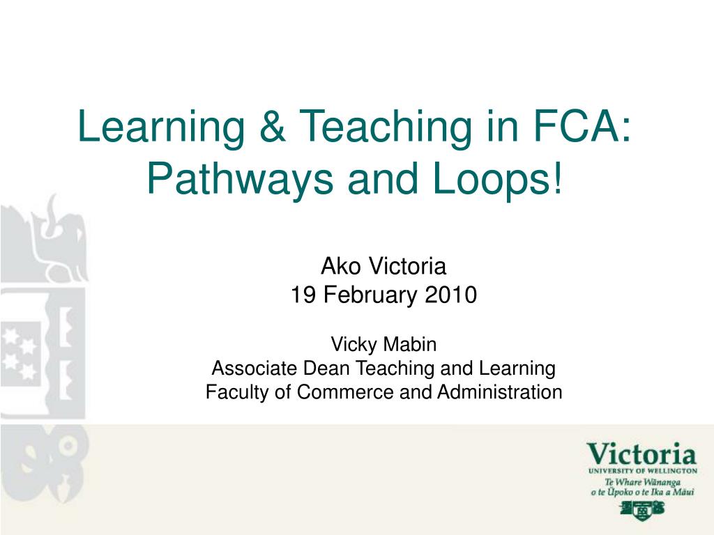 PPT - Learning & Teaching in FCA: Pathways and Loops! PowerPoint ...