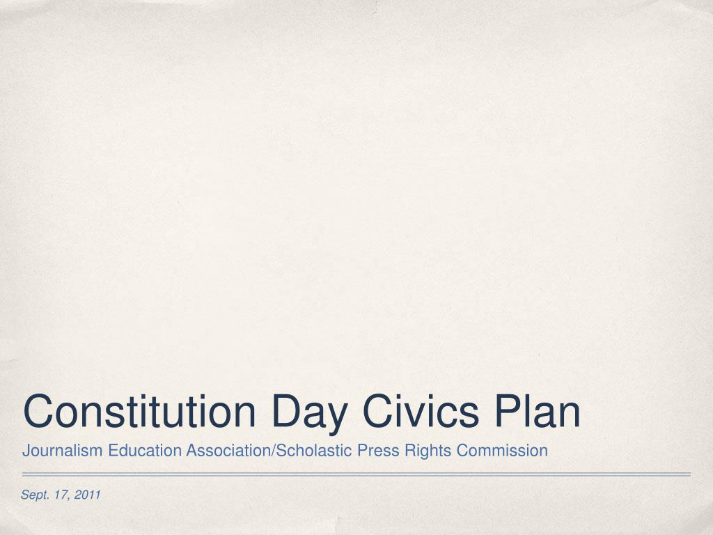 PPT - Constitution Day Civics Plan PowerPoint Presentation, free ...