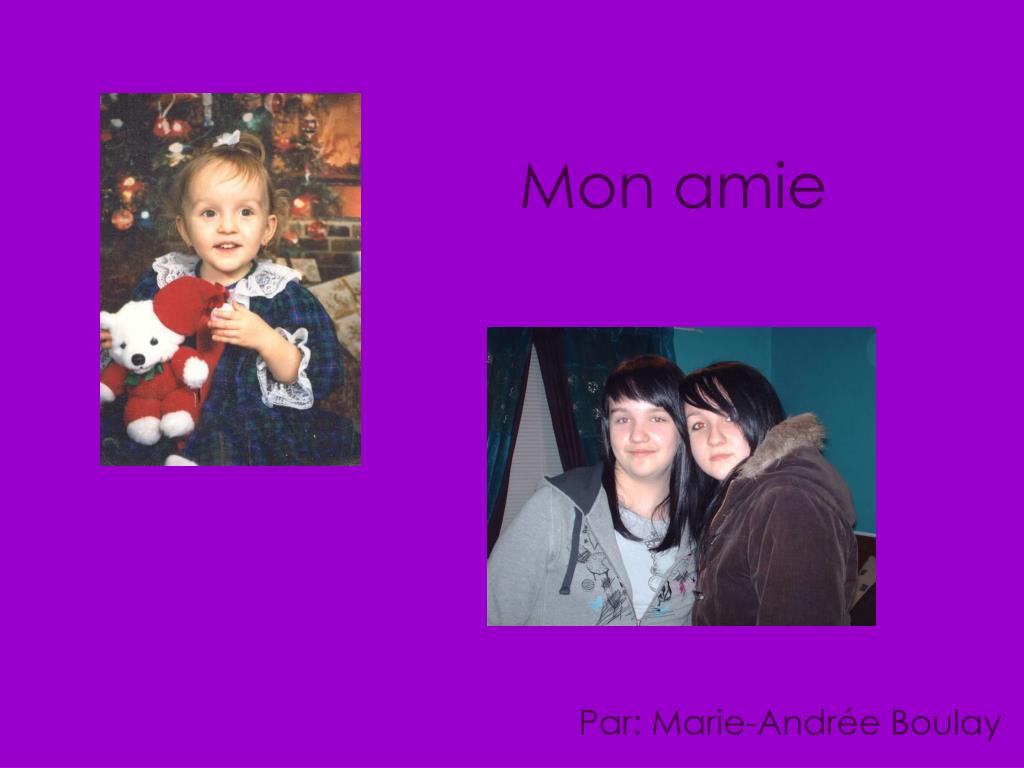 PPT - Mon amie PowerPoint Presentation, free download - ID:5459647