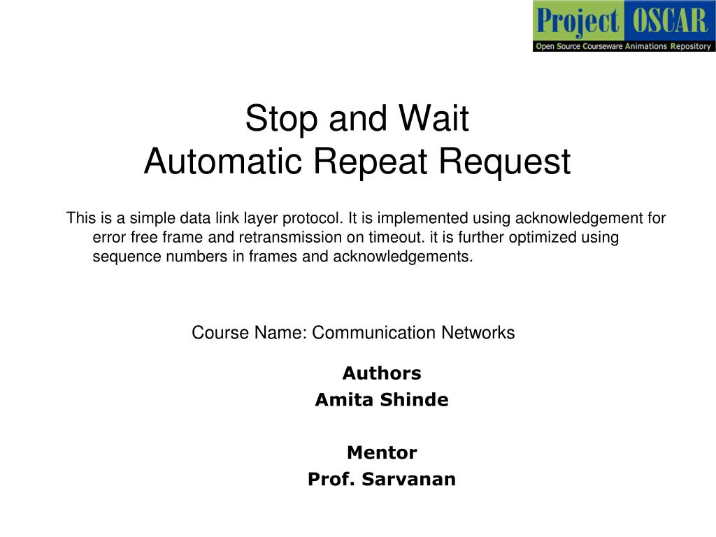 PPT - Stop and Wait Automatic Repeat Request PowerPoint Presentation, free download - ID:5459869