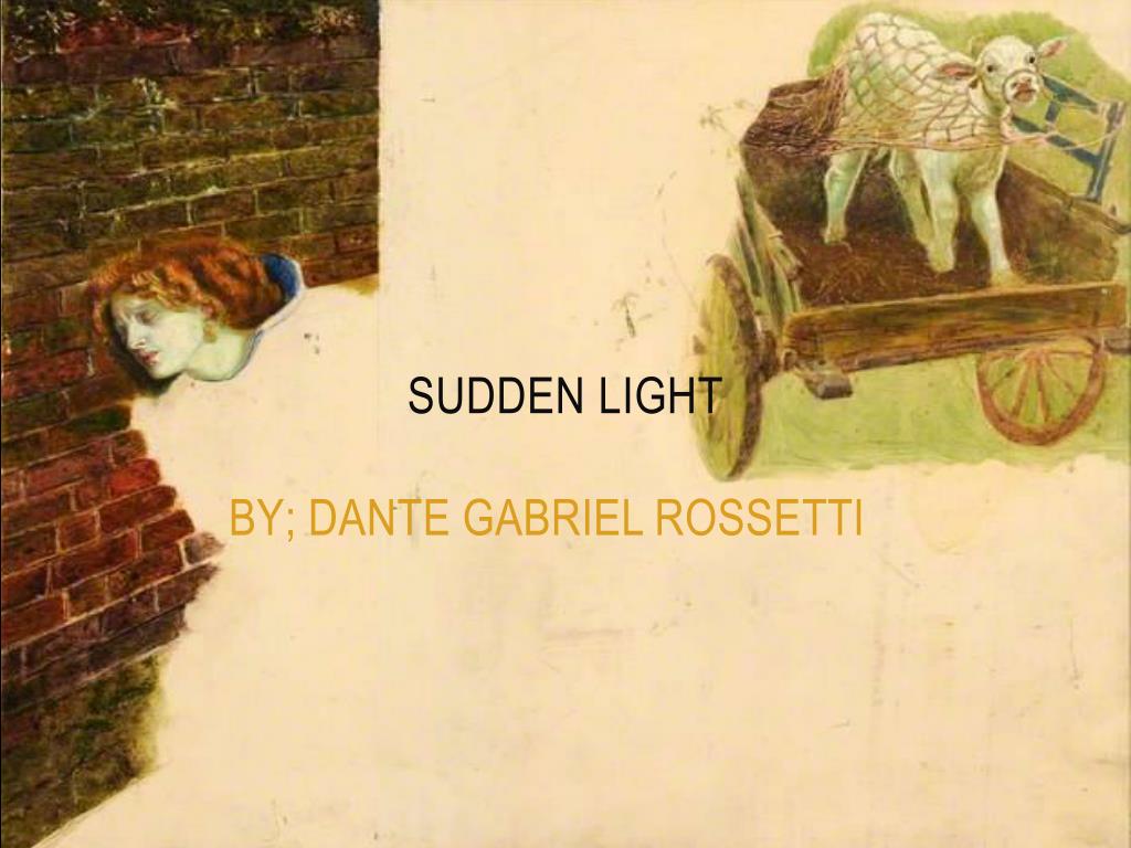 PPT - Sudden Light PowerPoint Presentation, free download - ID:5461548