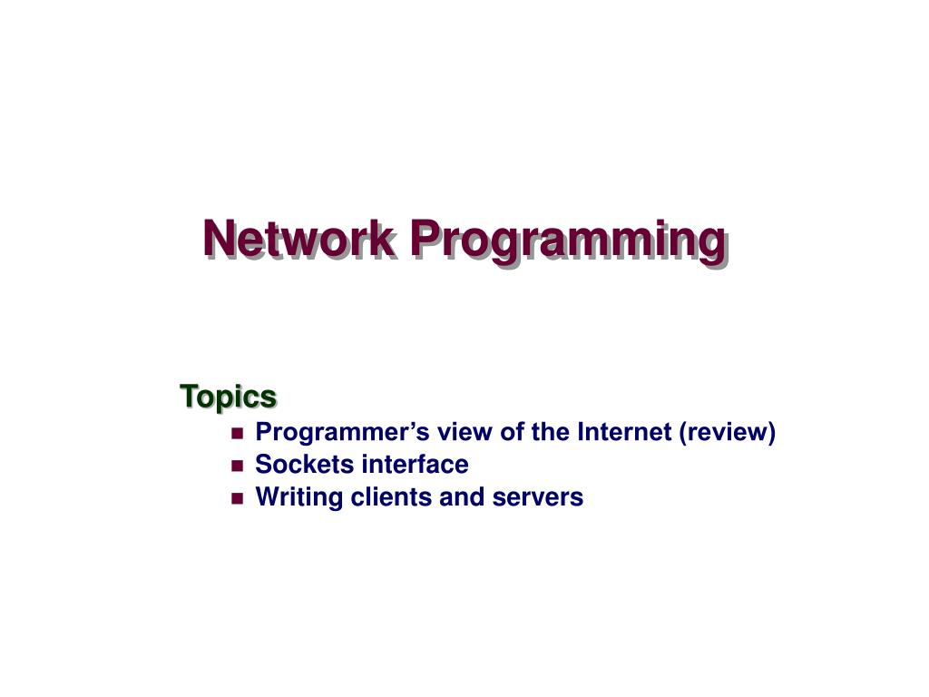 PPT - Network Programming PowerPoint Presentation, free download - ID ...