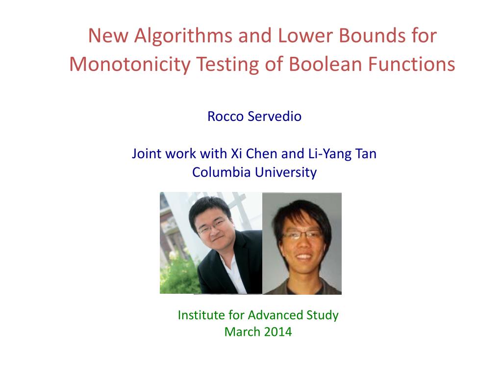 PPT - New Algorithms and Lower Bounds for Monotonicity Testing of ...